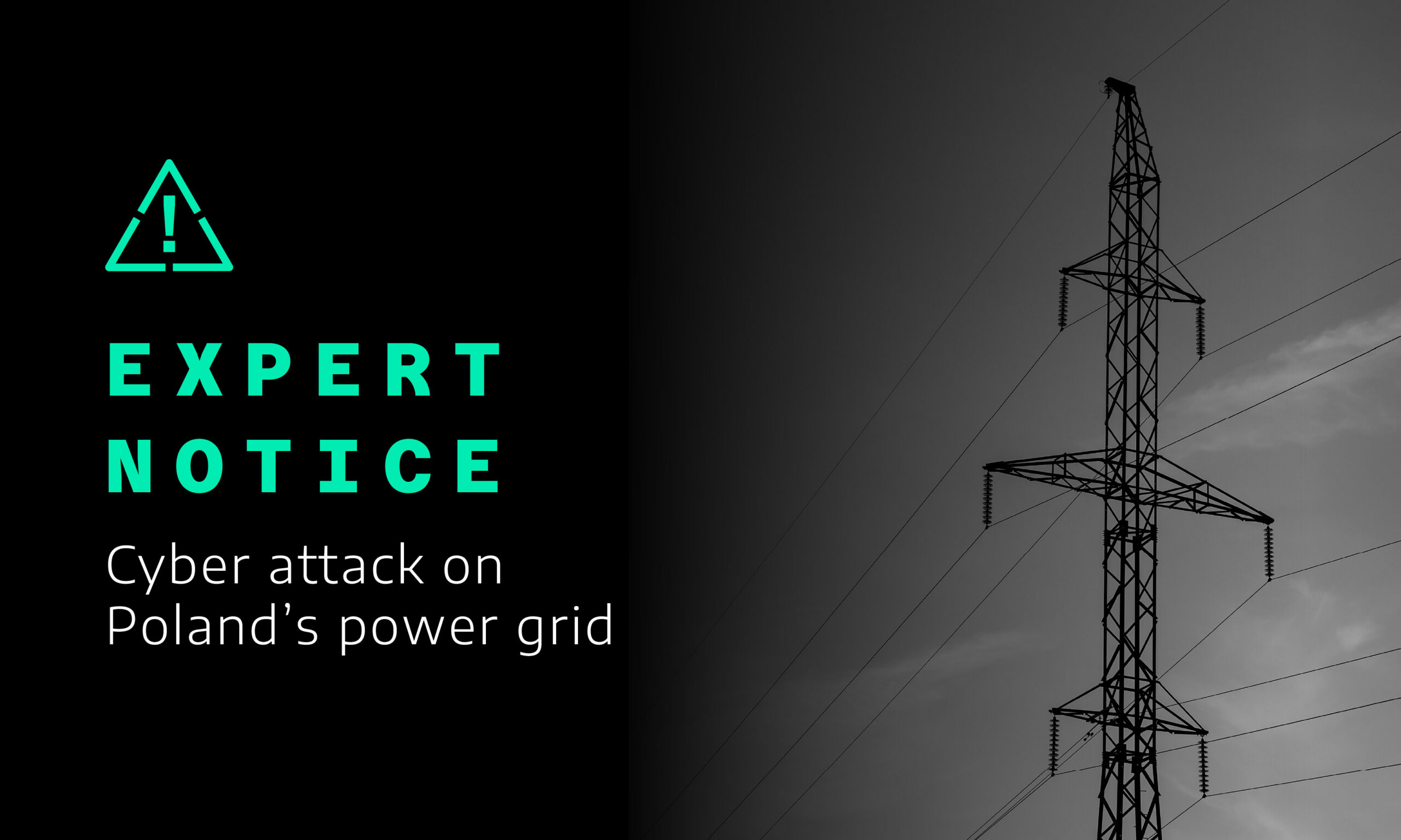 Expert Notice | Cyber attack on Poland’s power grid - Almond